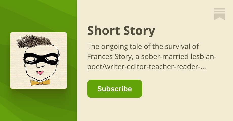 Short Story | Frances Story | Substack