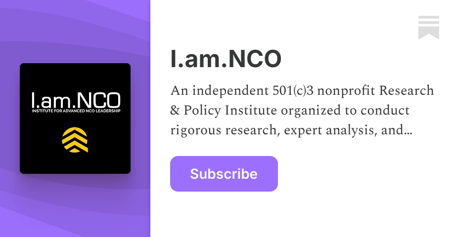 I.am.NCO | Daniel K. Elder | Substack