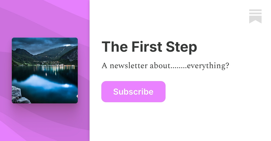 The First Step | Prince | Substack