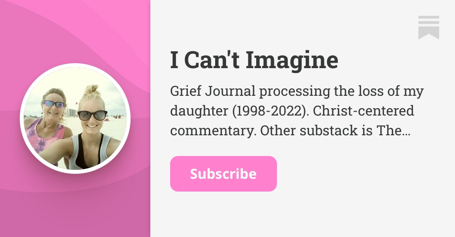 Live Update - by I Can't Imagine/Grief Journal