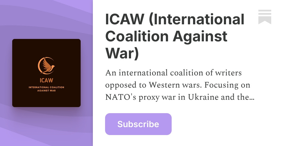 ICAW (International Coalition Against War) | Irfan Chowdhury | Substack