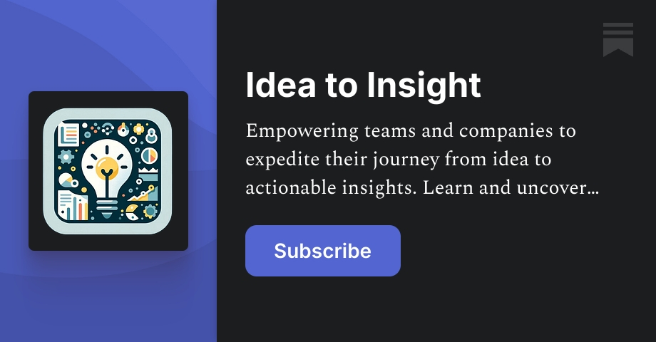 Idea to Insight | Gu | Substack