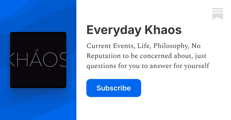 Everyday Khaos | James Kerry | Substack