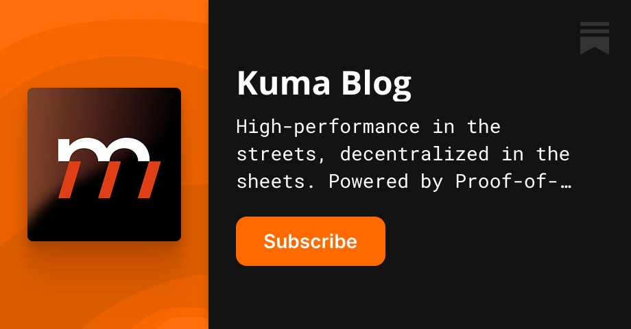 Kuma Blog | Substack