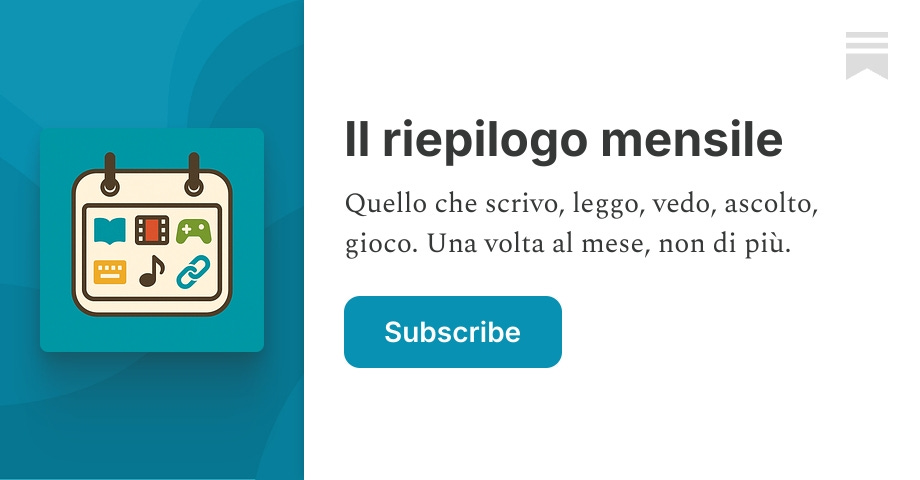 Il riepilogo mensile | Luigi Calisi | Substack