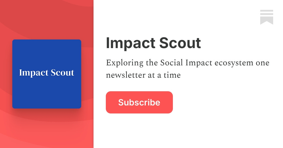 Impact Scout | Todd Soulas | Substack