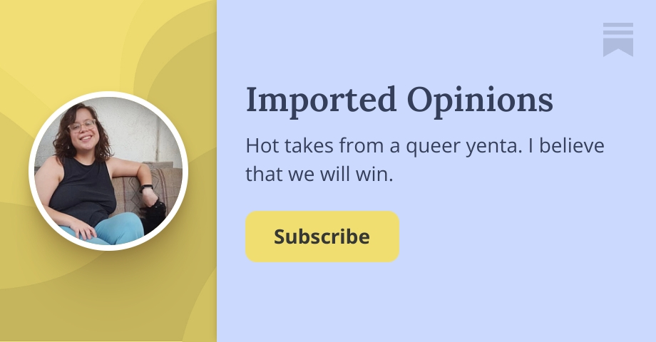 Imported Opinions | Substack