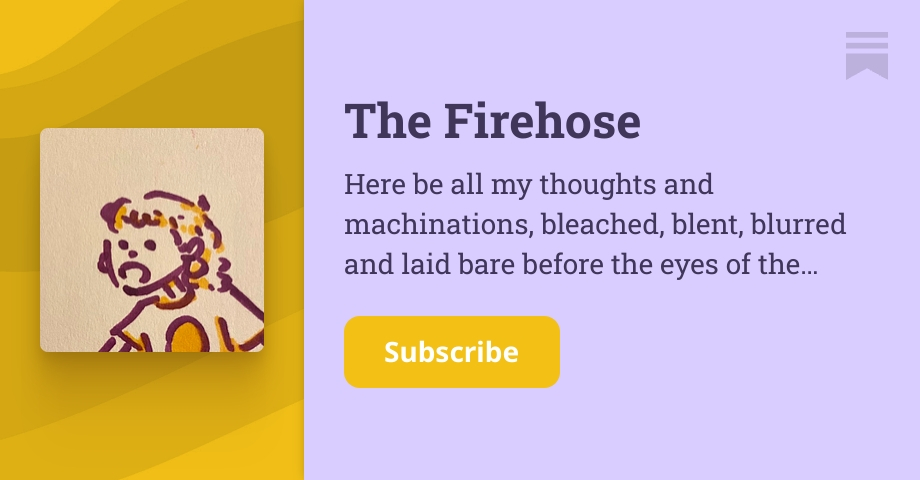 The Firehose | KōB (They/Them) | Substack