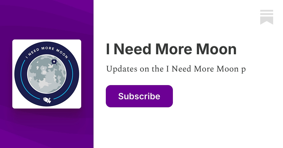 I Need More Moon | TJ Cooney | Substack