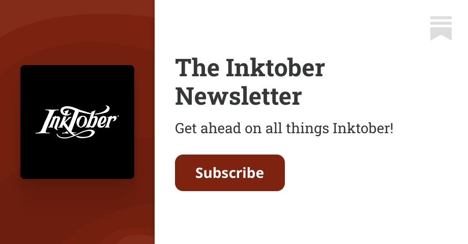 The Inktober Newsletter | Substack