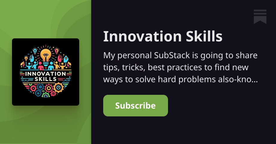 Innovation Skills | Substack