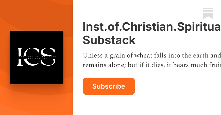Inst.of.Christian.Spirituality’s Substack | Substack