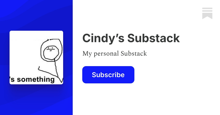 Cindy’s Substack | Substack