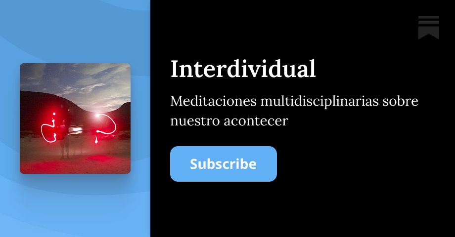 Interdividual | Juan Pablo Torres | Substack