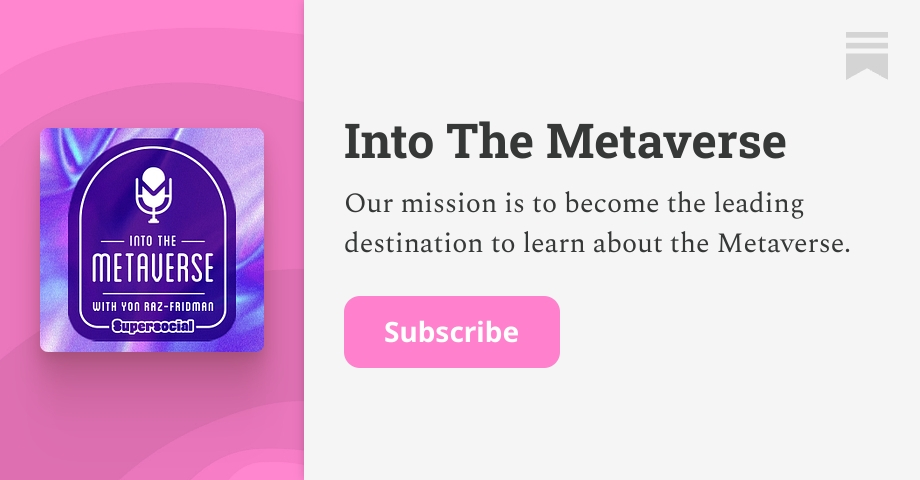 Into The Metaverse | Yonatan Raz-Fridman | Substack