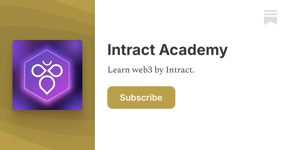 Intract Academy | Substack
