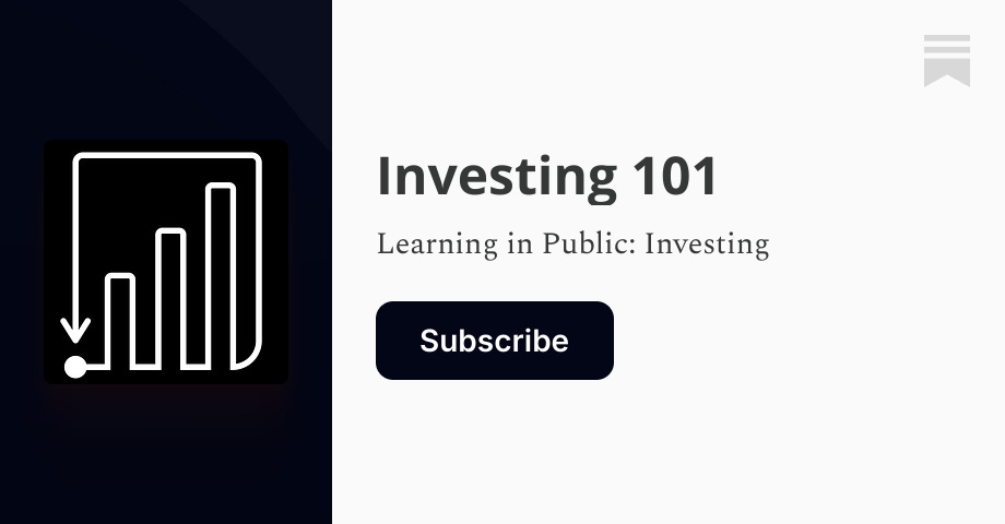Investing 101 | Kyle Harrison | Substack