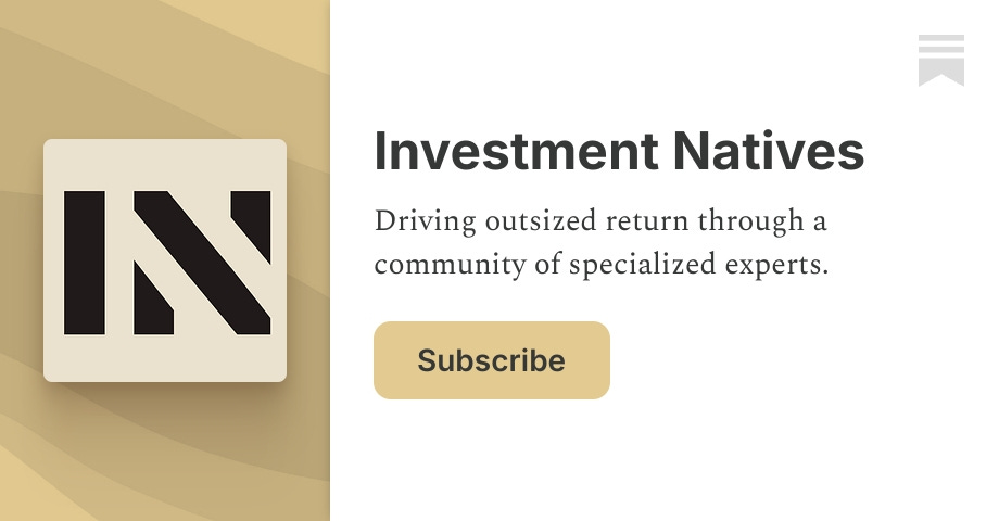 Investment Natives | Investment Natives. | Substack