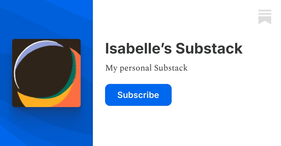 Isabelle’s Substack | Isabelle Chiou | Substack