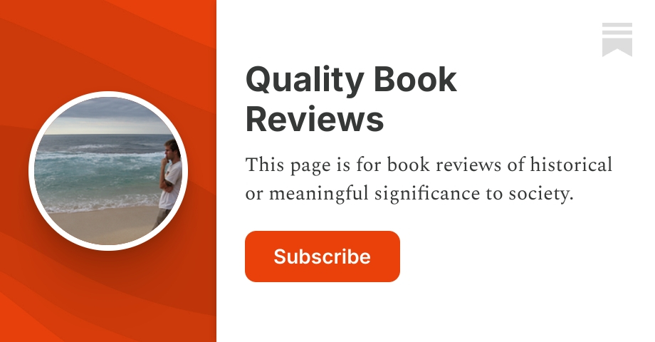 Quality Book Reviews | Substack