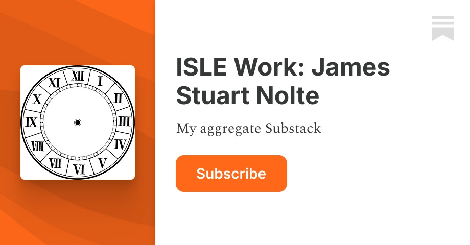 Isle Work: James Stuart Nolte | Substack