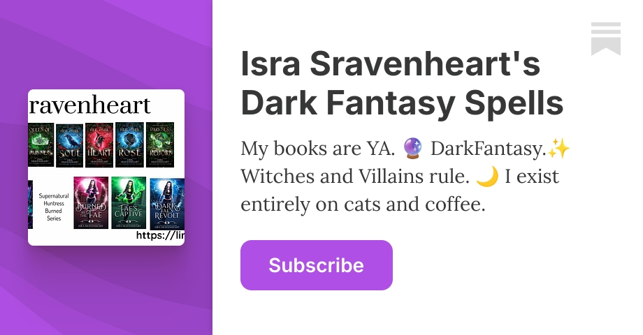 Isra Sravenheart's Dark Fantasy Spells | Substack
