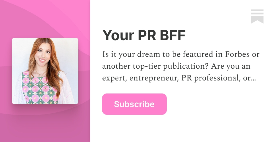 Your PR BFF | Amanda Lauren- Your PR BFF | Substack