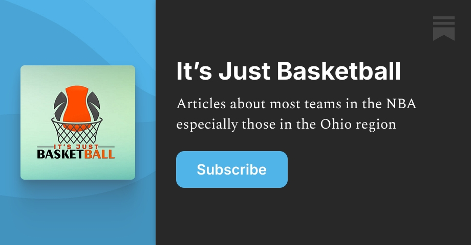 It’s Just Basketball | Corey Walsh | Substack