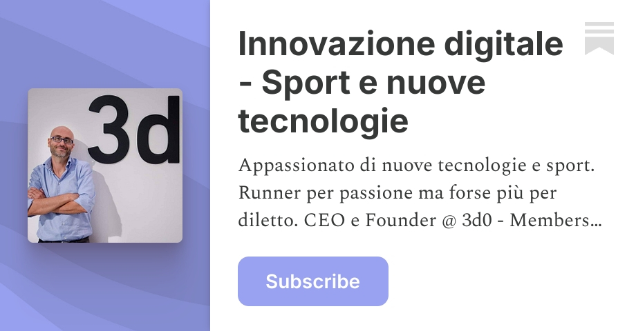 Innovazione digitale - Sport e nuove tecnologie | Ivano Russo | Substack