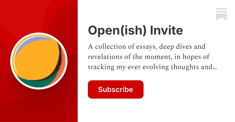 Open(ish) Invite | Substack