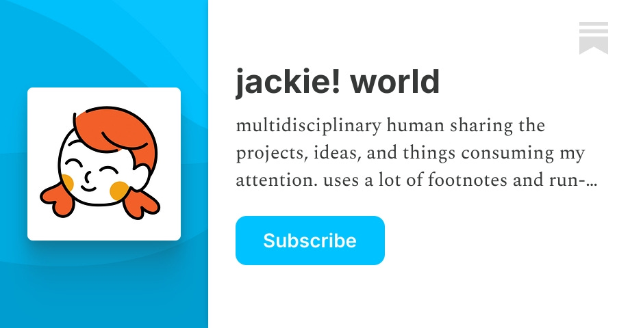 jackie! world | Jackie! Zhou | Substack