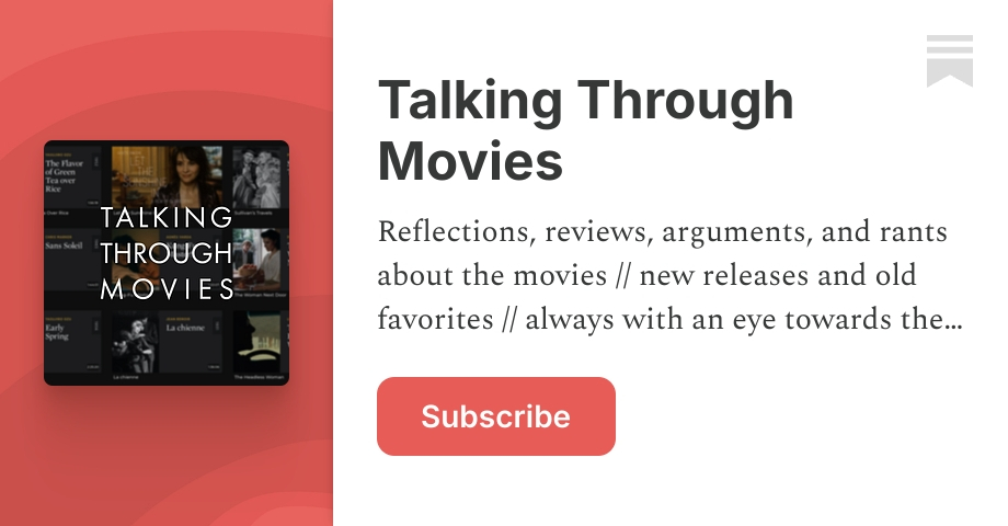 Talking Through Movies | Jack Lawrence Mayer | Substack