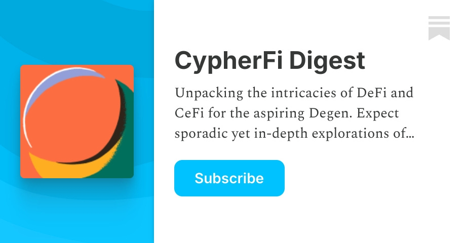 CypherFi Digest | Jackson Ratkovich | Substack