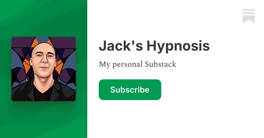 Jack's Hypnosis | Jackson Stock | Substack