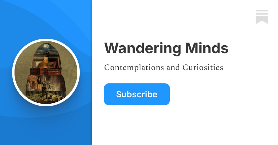 Wandering Minds | Jacob Gettle | Substack