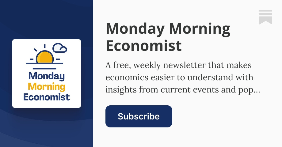 Monday Morning Economist | Jadrian Wooten | Substack