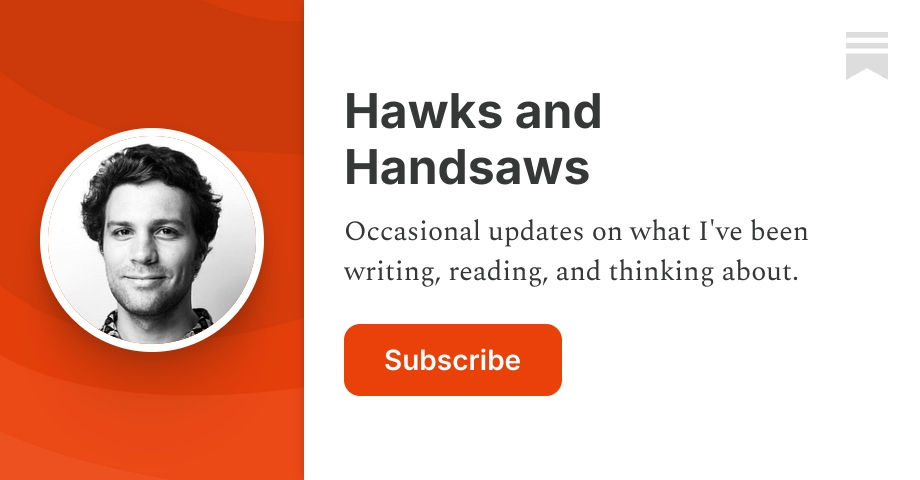 Hawks and Handsaws | Jake Bittle | Substack