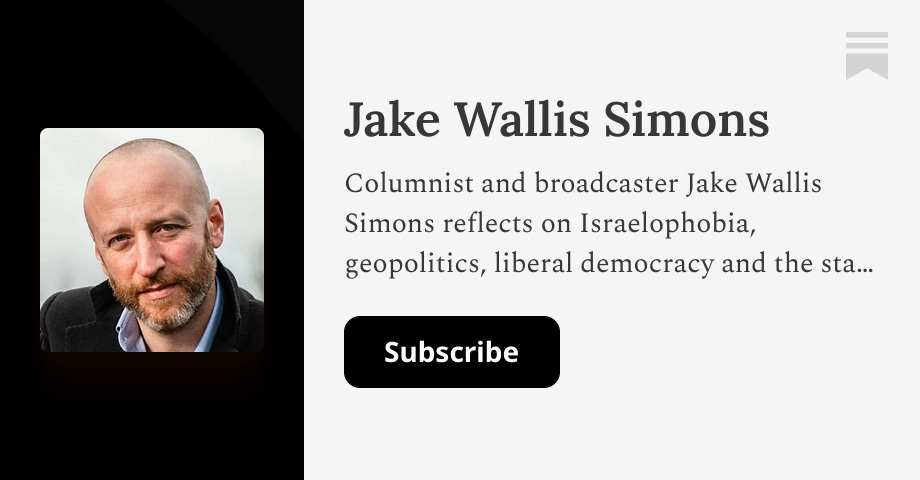 Jake Wallis Simons | Substack