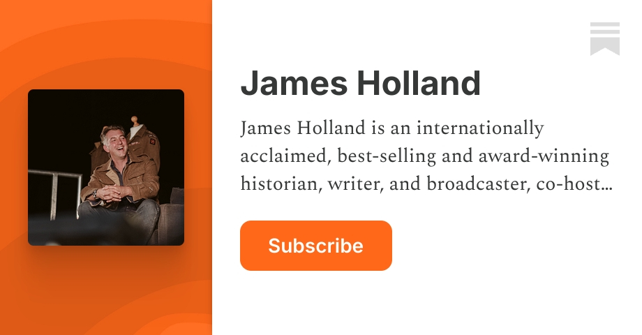 James Holland | Substack