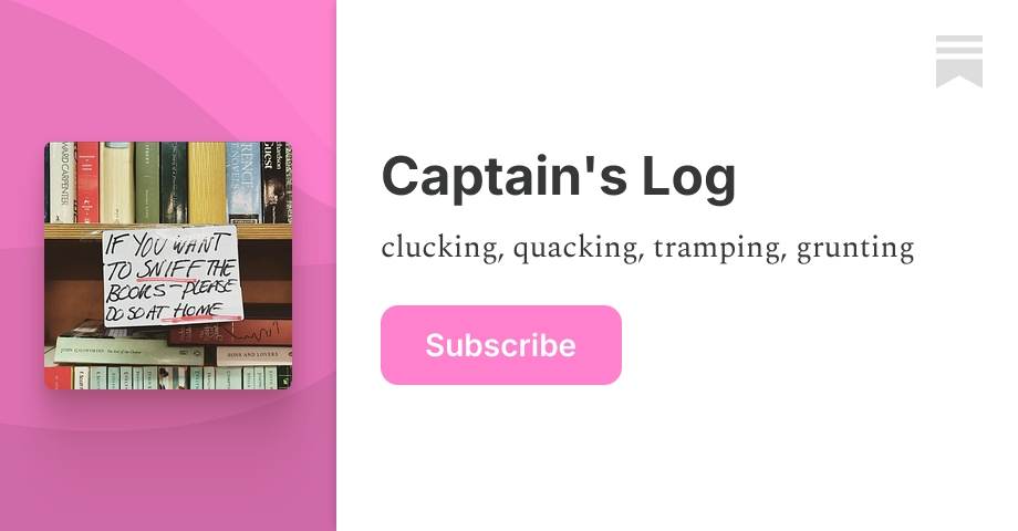 Captain's Log | James Aubrey | Substack