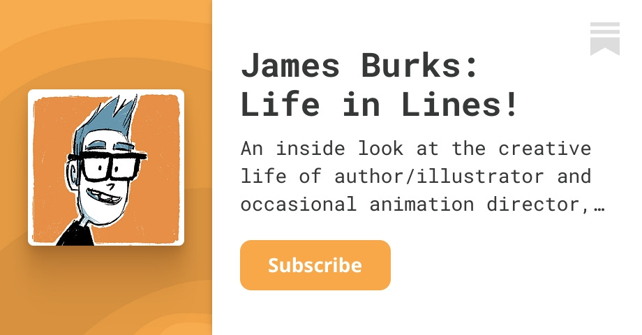 James Burks: Life in Lines! | Substack