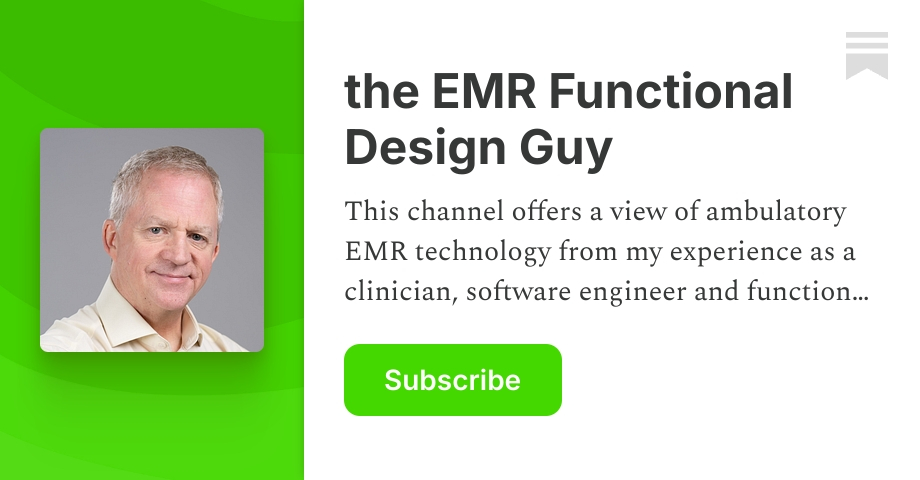 the EMR Functional Design Guy | James Meyers | Substack