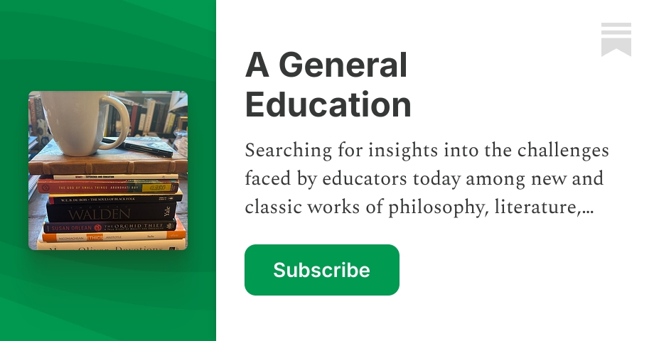 A General Education | James M. Lang | Substack
