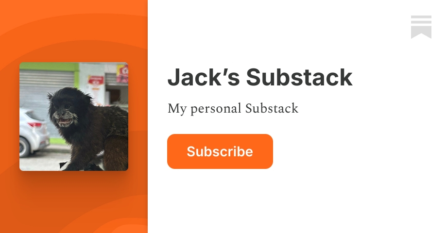 Jack’s Substack | Substack
