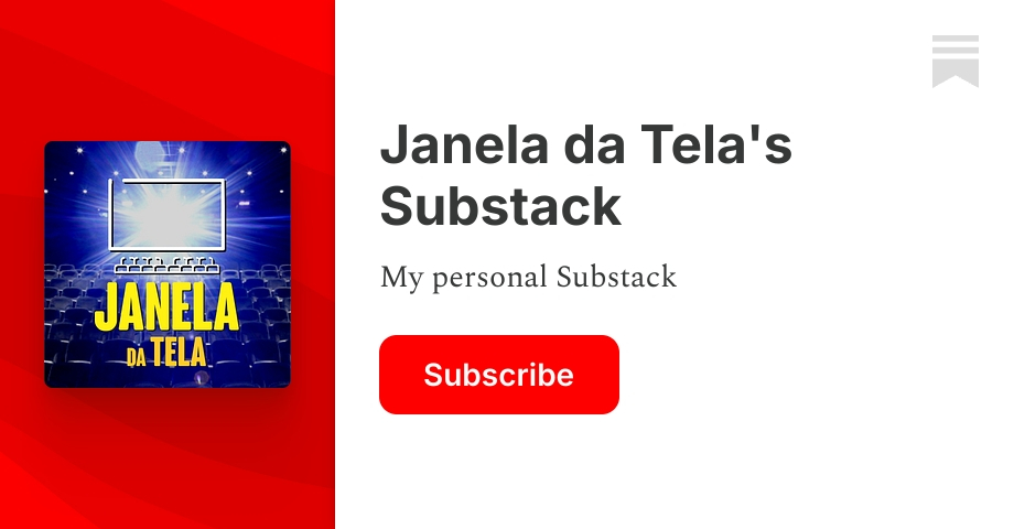 Janela da Tela's Substack | Substack