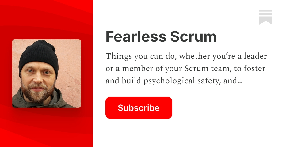 Fearless Scrum | Janne Niemelä | Substack
