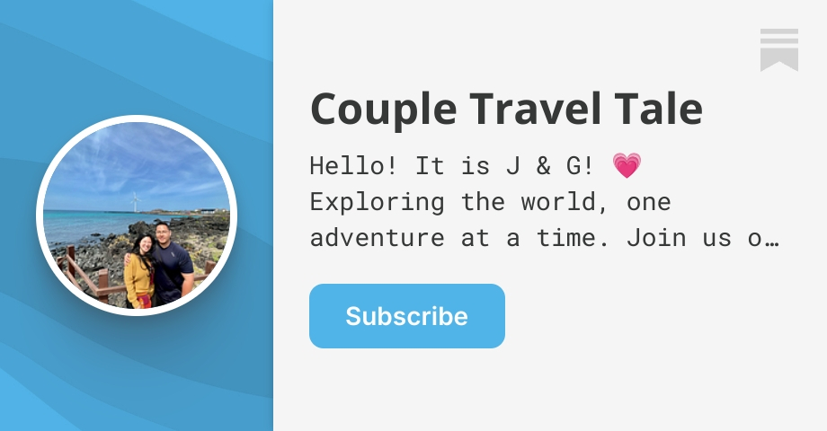 Couple Travel Tale | Janty | Substack