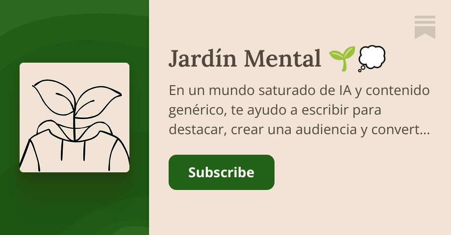 Jardín Mental 🌱💭 | Álvaro García | Substack
