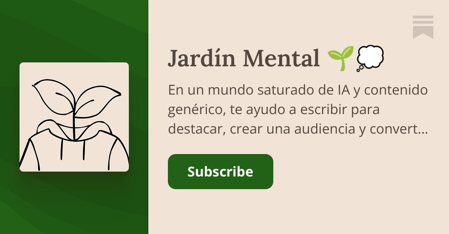 Jardín Mental 🌱💭 | Álvaro García | Substack