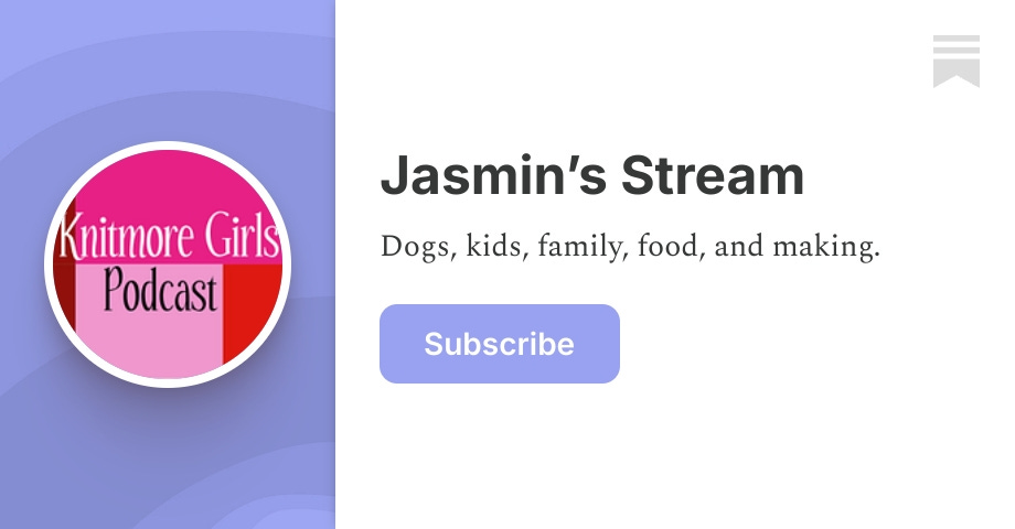 Jasmin’s Stream | Jasmin Knitmore | Substack